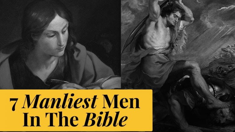 The 7 Manliest Men in the Bible